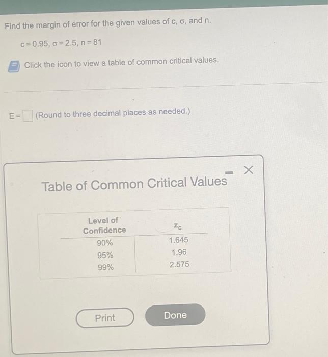 Solved Find the margin of error for the given values of c,σ, | Chegg.com