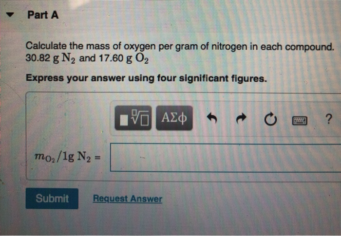 Solved Part A Calculate the mass of oxygen per gram of | Chegg.com