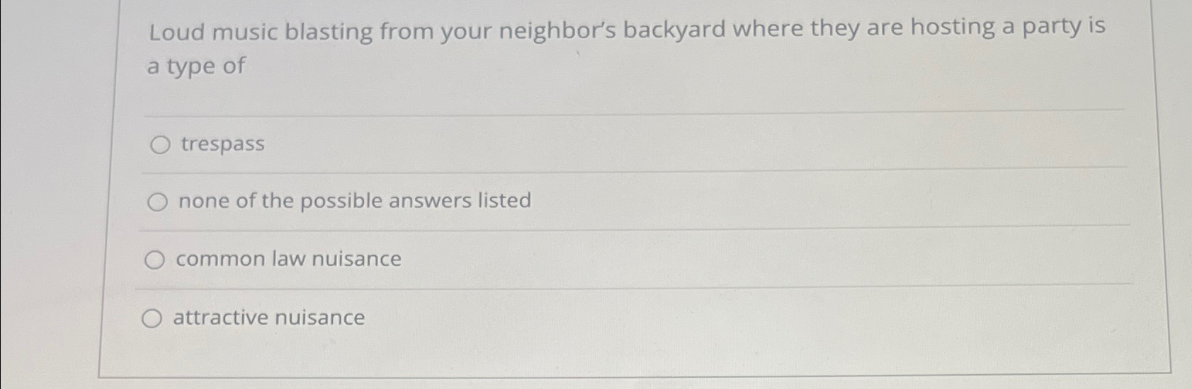 Solved Loud music blasting from your neighbor's backyard | Chegg.com