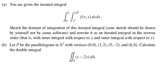 Solved (a) ﻿You are given the iterated | Chegg.com