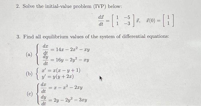 Solved 2. Solve the initial-value problem (IVP) below: | Chegg.com