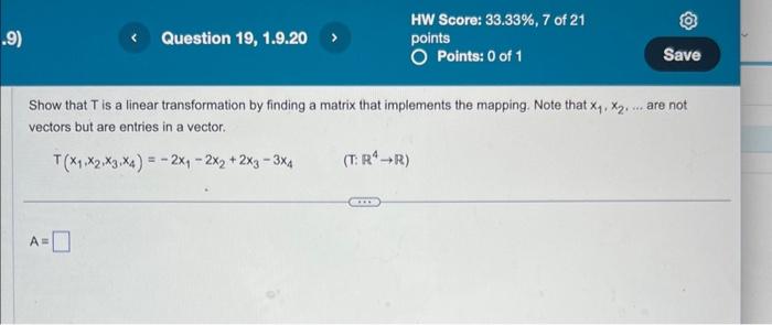 Solved Show that T is a linear transformation by finding a | Chegg.com