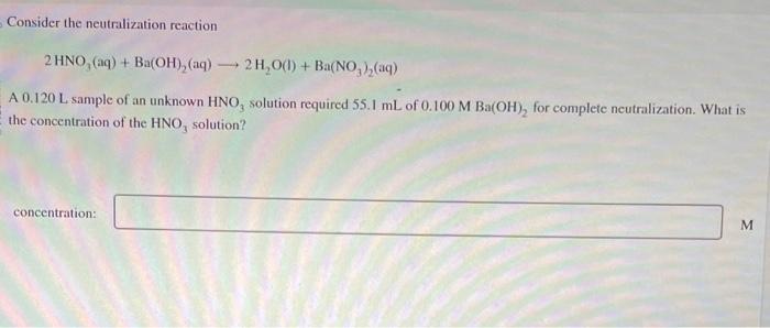 Solved Consider the neutralization reaction | Chegg.com