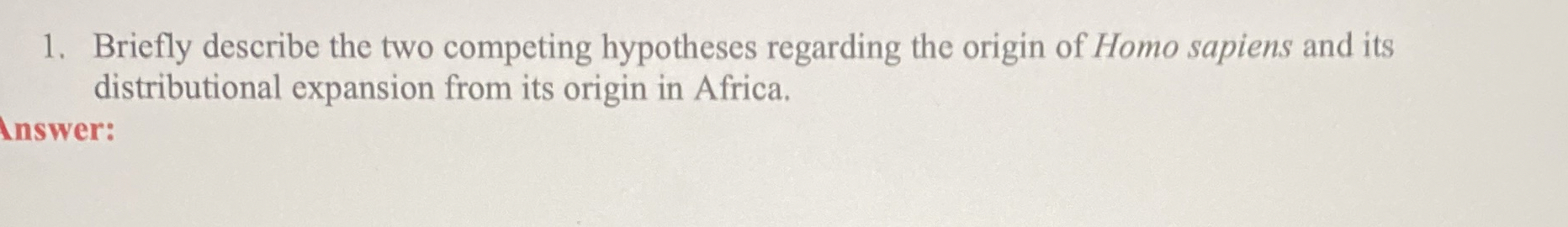 Solved Briefly describe the two competing hypotheses | Chegg.com