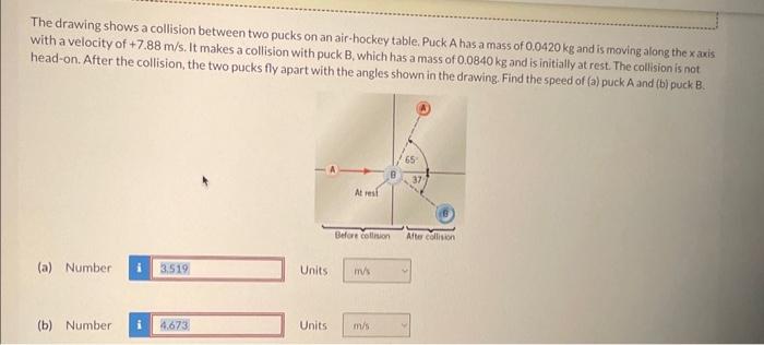 Solved The drawing shows a collision between two pucks on an | Chegg.com