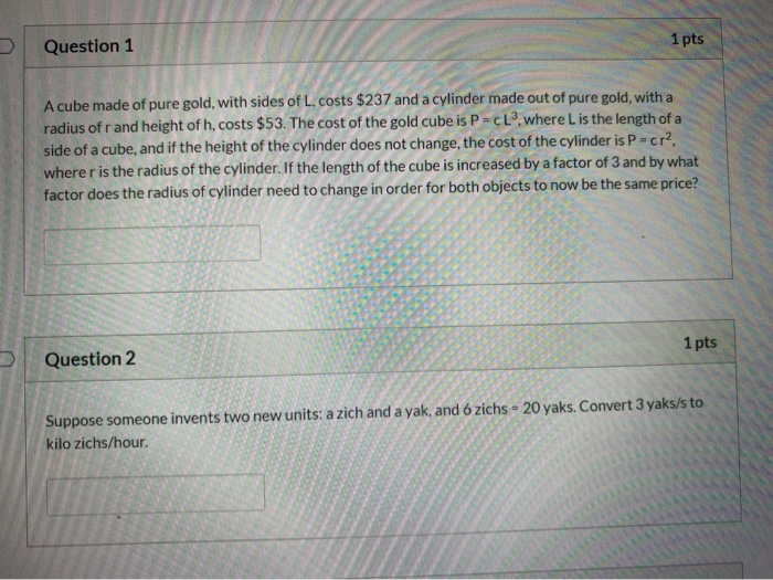 Solved Question 1 1 pts A cube made of pure gold, with sides | Chegg.com