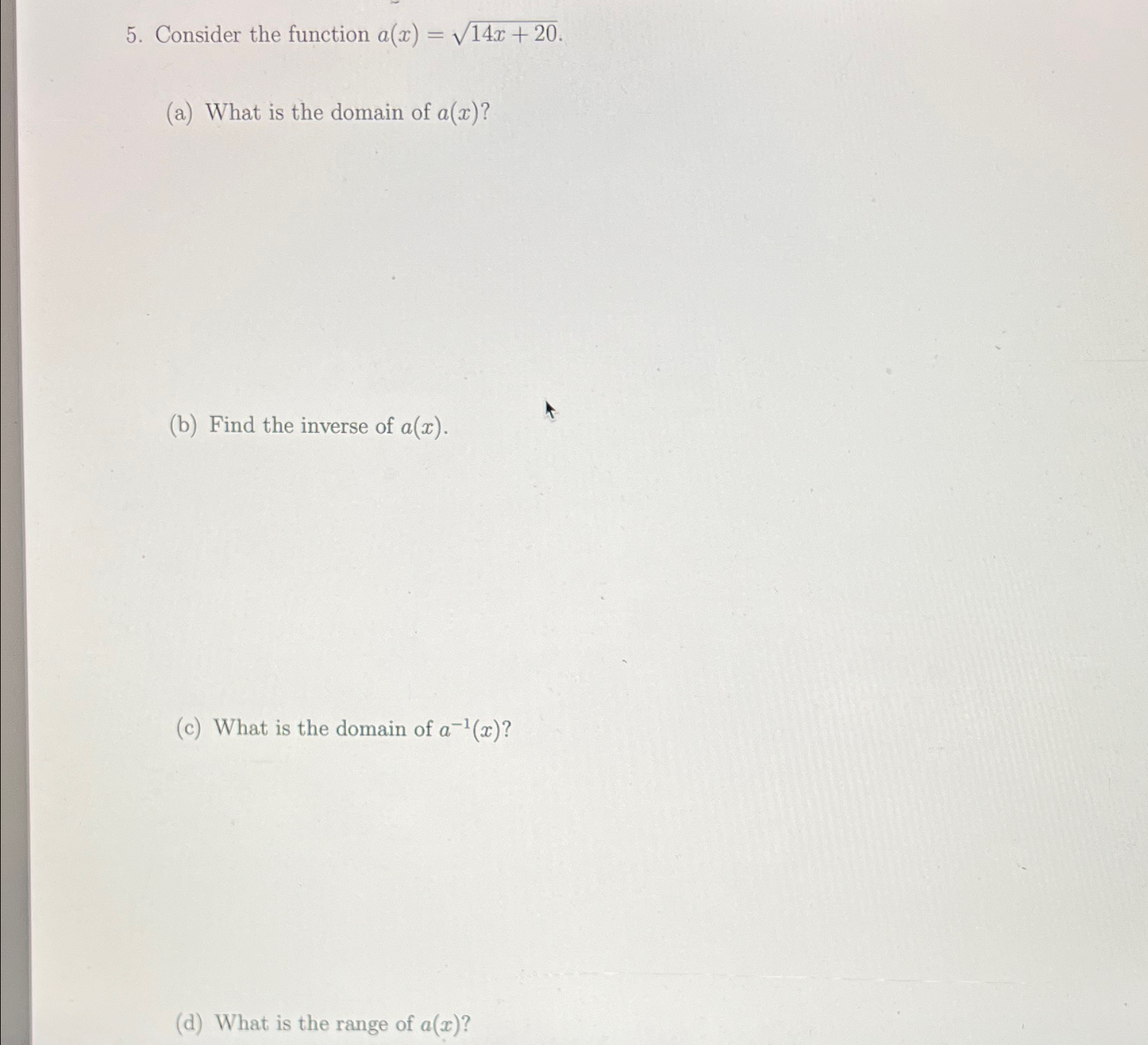 Solved Consider the function a(x)=14x+202.(a) ﻿What is the | Chegg.com