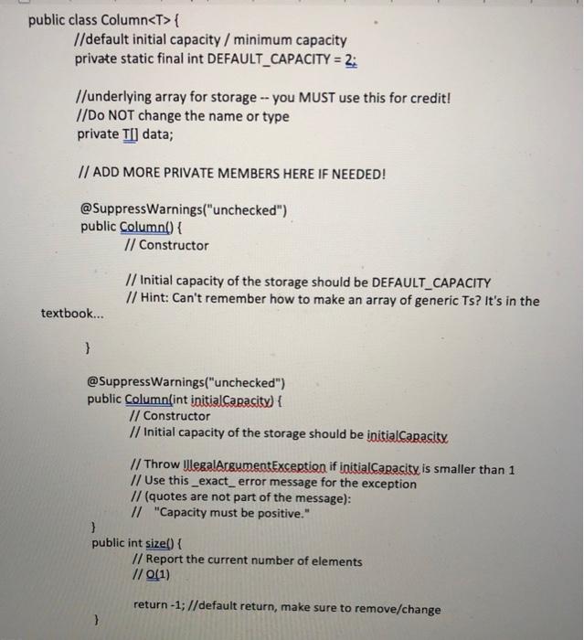 Solved Column (Column.java): The implementation of a dynamic | Chegg.com