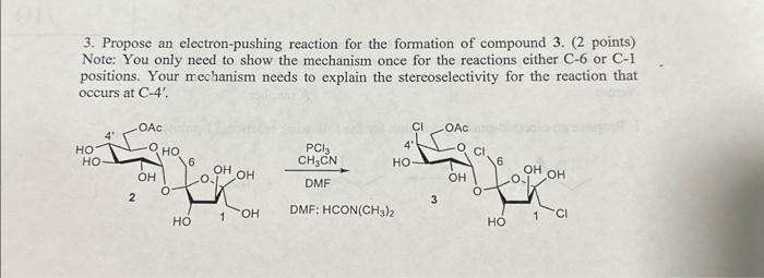 Solved 3. Propose an electron-pushing reaction for the | Chegg.com