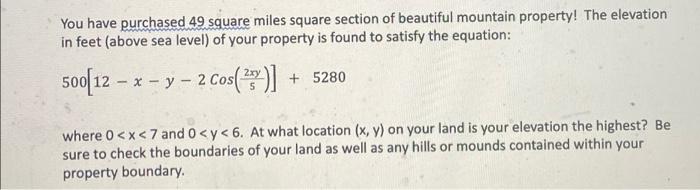 Solved You have purchased 49 square miles square section of | Chegg.com