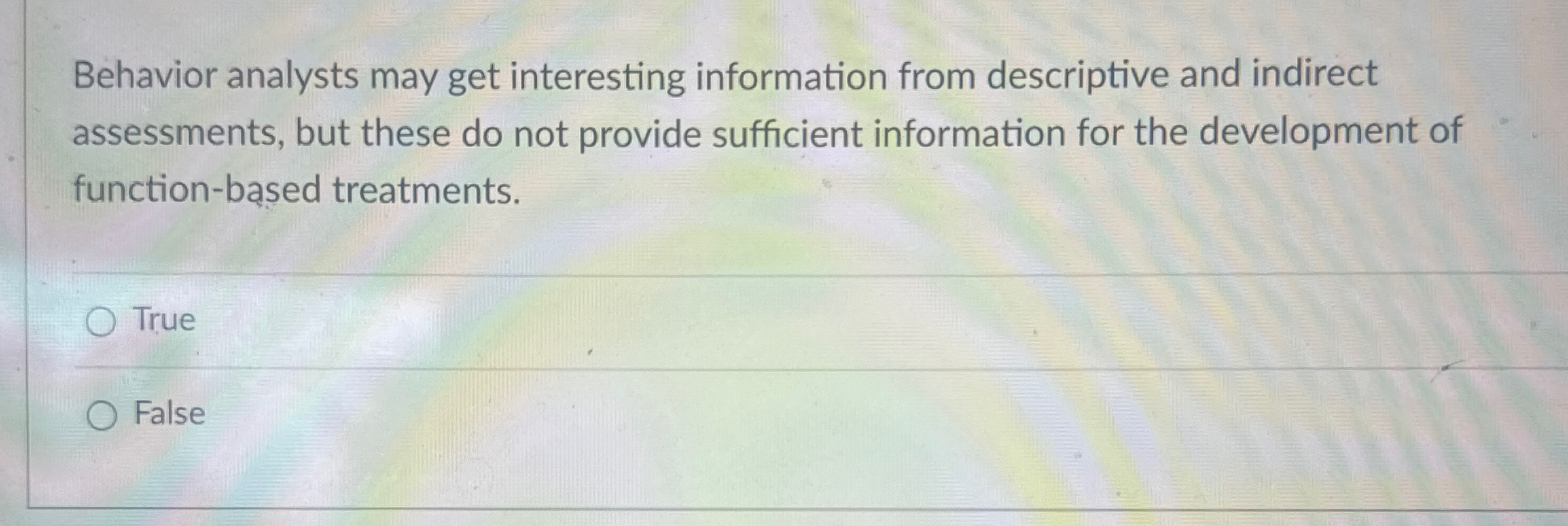 Solved Behavior analysts may get interesting information | Chegg.com