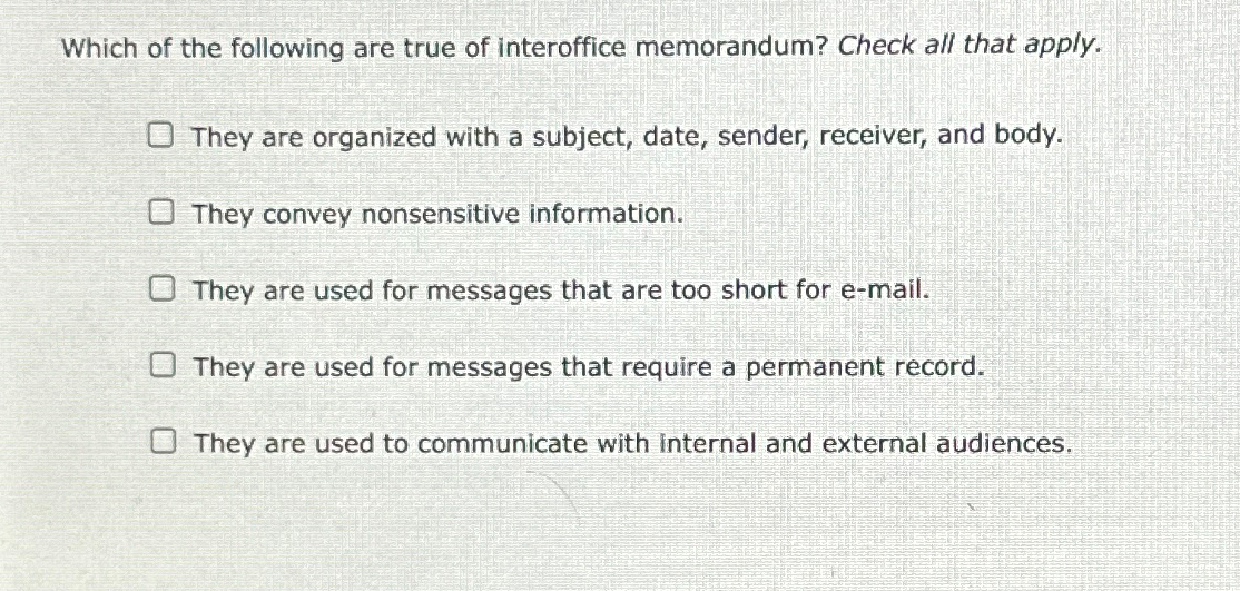 Solved Which of the following are true of interoffice | Chegg.com