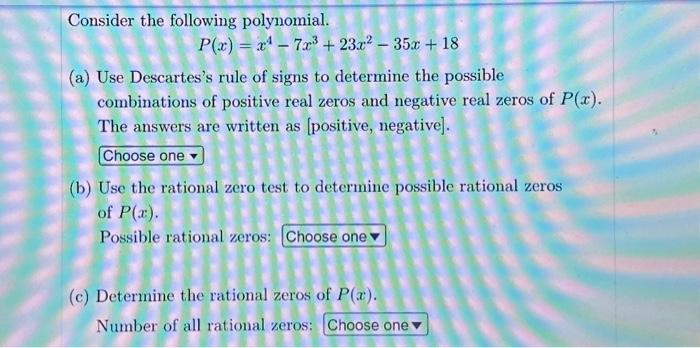 Solved Consider the following polynomial. | Chegg.com