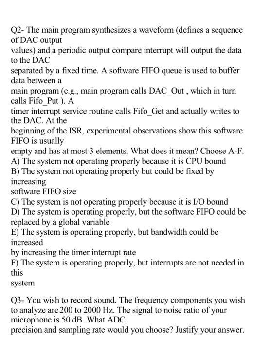 Solved Q1-UART interrupts are armed so that interrupts occur | Chegg.com