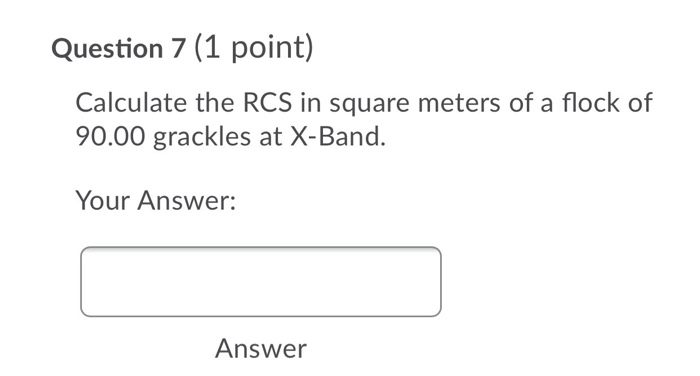 Solved Question 7 (1 point) Calculate the RCS in square | Chegg.com