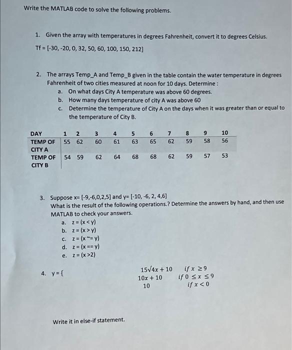 Solved Write the MATLAB code to solve the following | Chegg.com