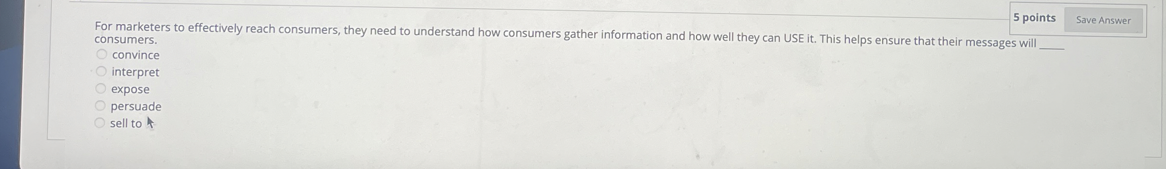 Solved 5 ﻿pointsFor marketers to effectively reach | Chegg.com