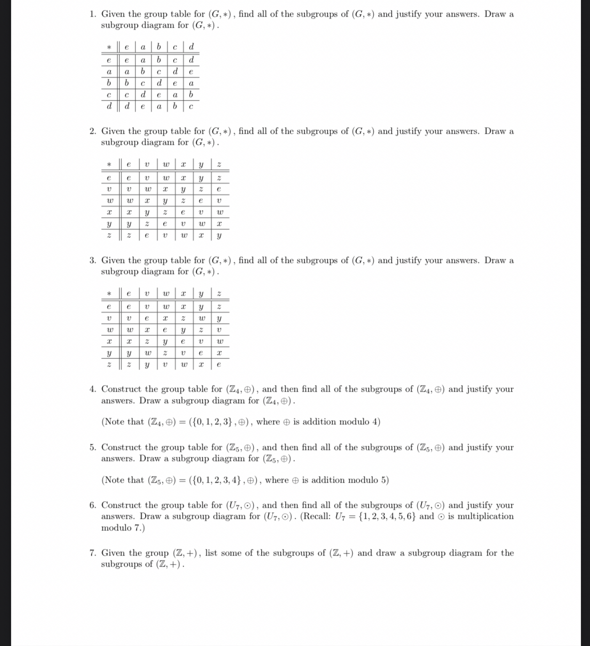 Solved Given the group table for (G,**), ﻿find all of the | Chegg.com
