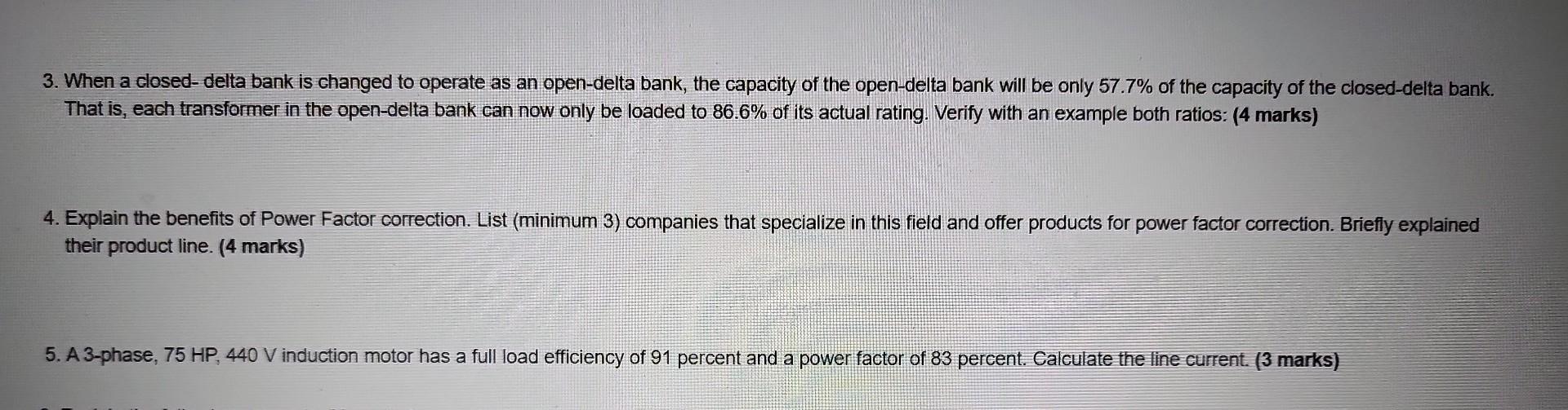 Solved 3. When a closed-delta bank is changed to operate as | Chegg.com