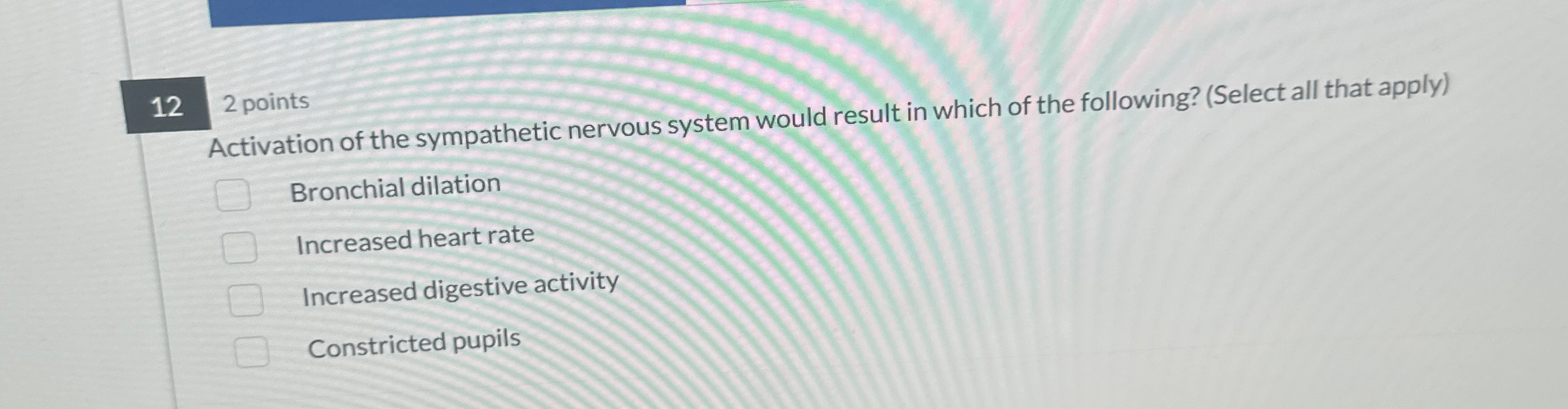 Solved 122 ﻿pointsActivation of the sympathetic nervous | Chegg.com