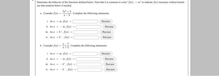 Solved Determine the behavior of the functions defined | Chegg.com