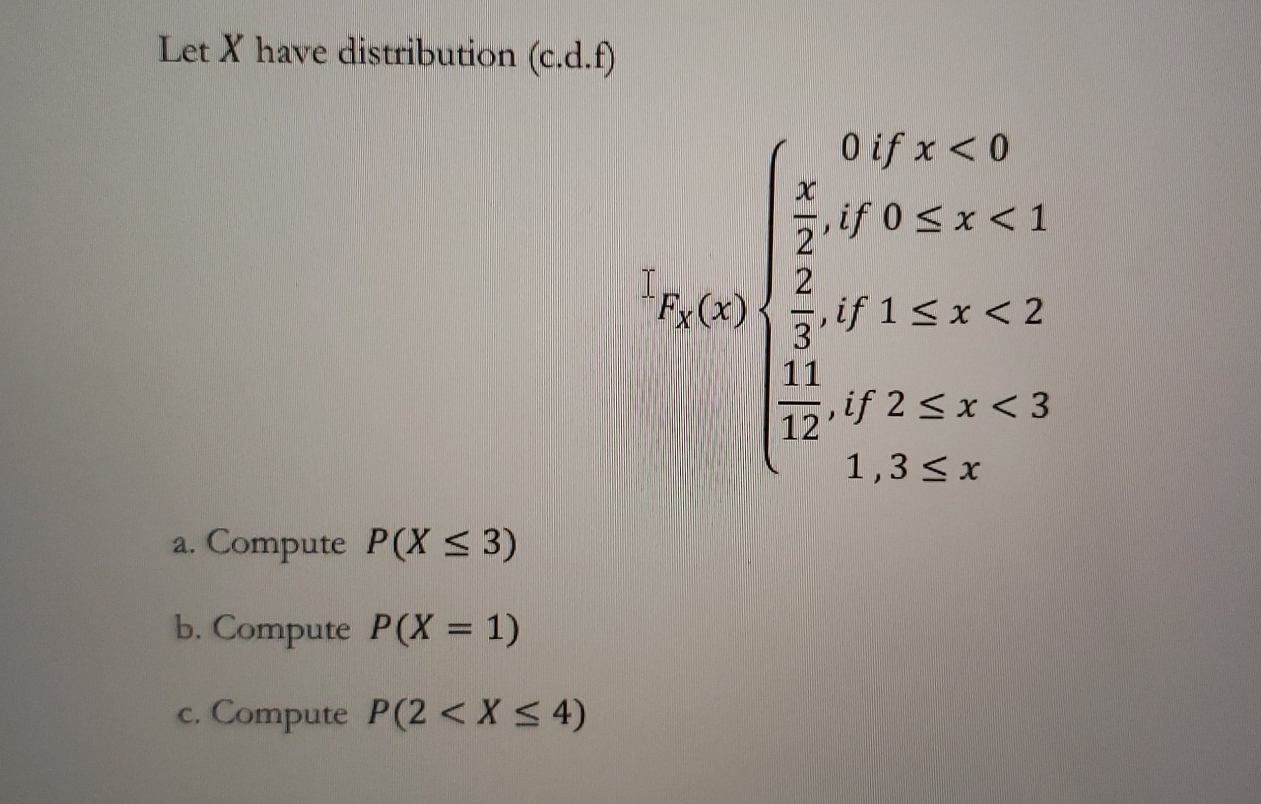 Solved Let x ﻿have distribution | Chegg.com