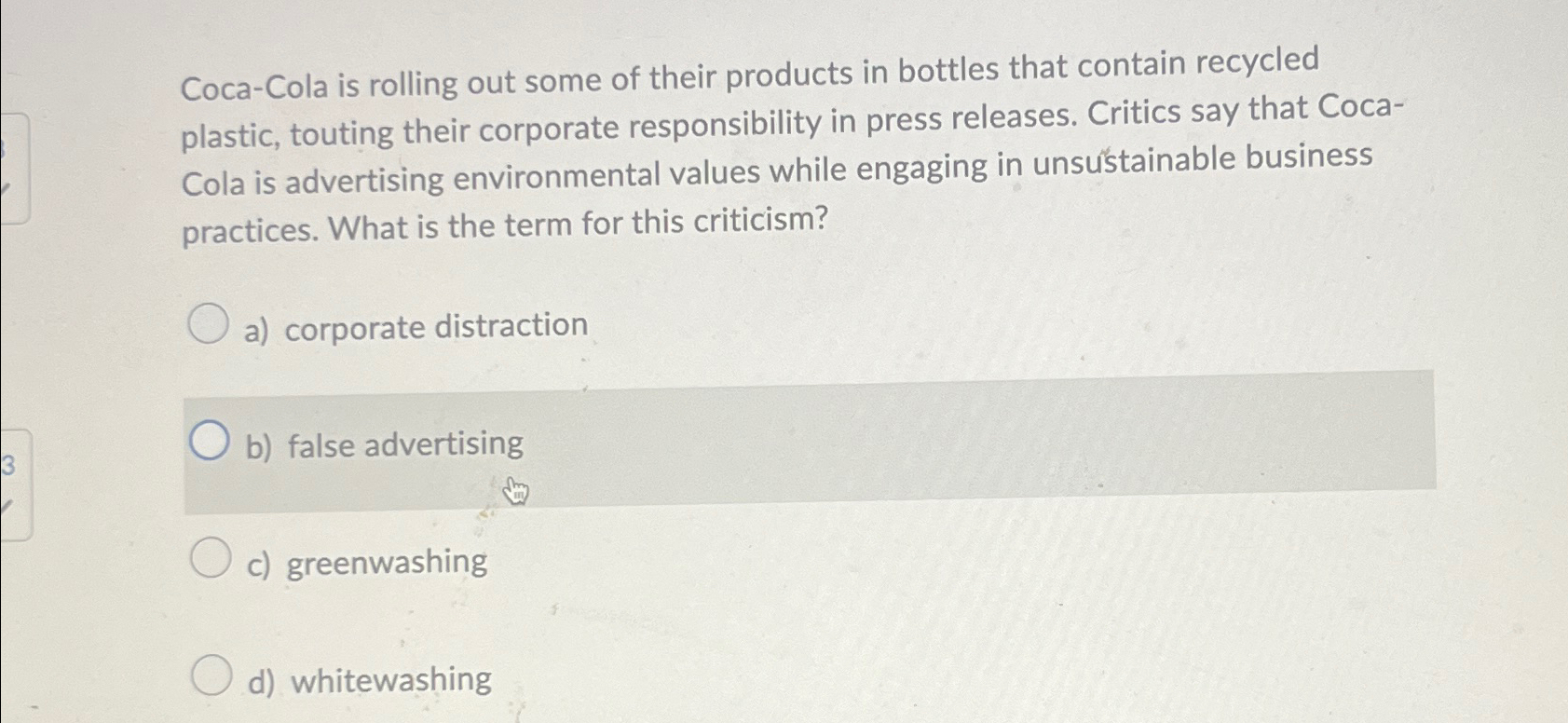 Solved Coca-Cola is rolling out some of their products in | Chegg.com