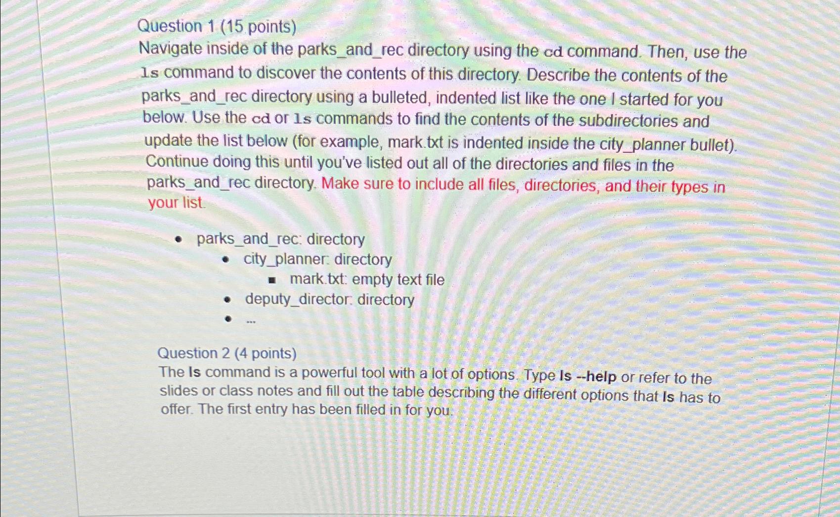 Solved Question 1 (15 ﻿points)Navigate inside of the | Chegg.com