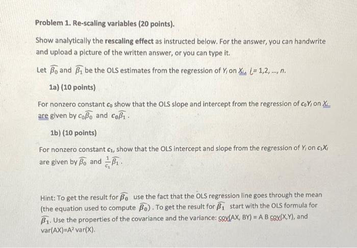 Solved Problem 1. Re-scaling variables (20 points). Show | Chegg.com
