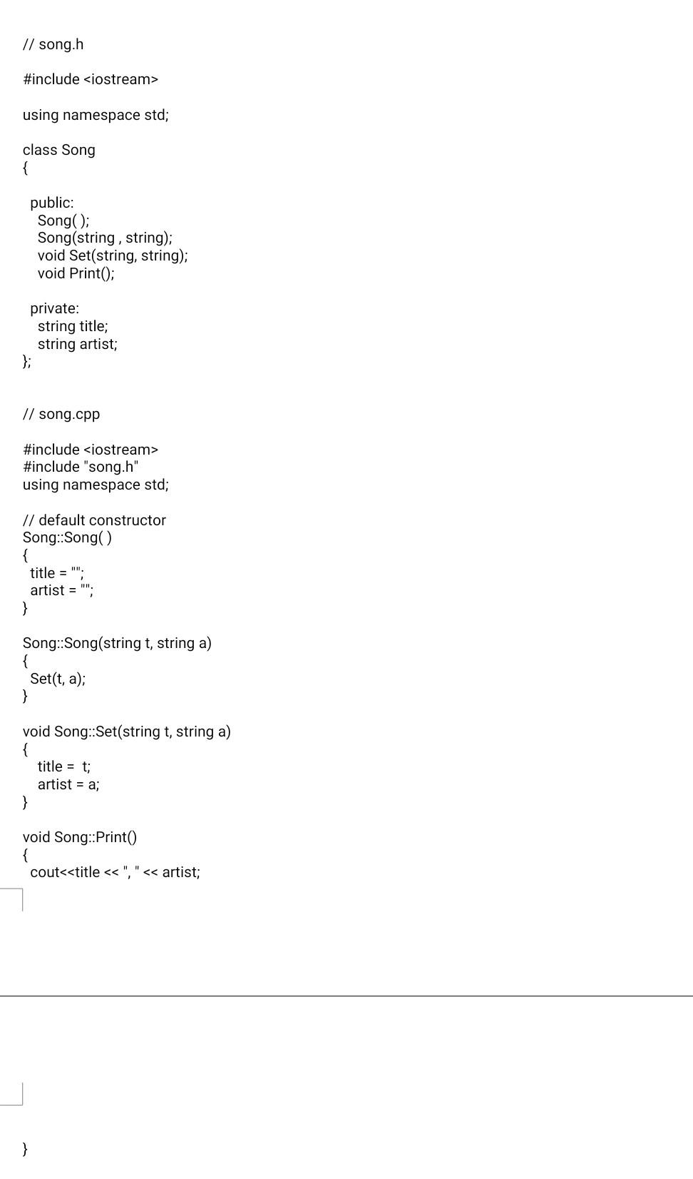 Solved Song (7 Song (string, string); void Set (string, | Chegg.com