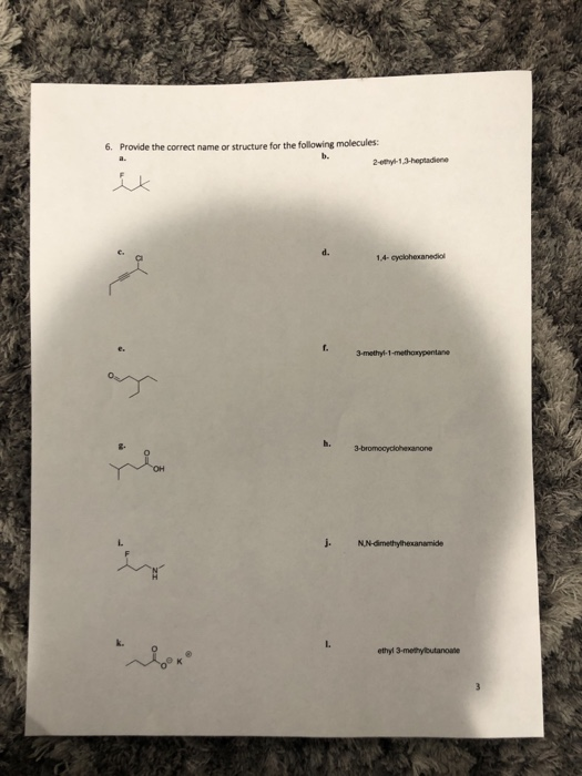 Solved 6. Provide the correct name or structure for the | Chegg.com