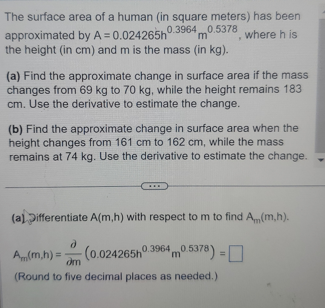 Solved The surface area of a human (in square meters) ﻿has | Chegg.com