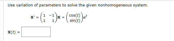 Solved Use variation of parameters to solve the given | Chegg.com
