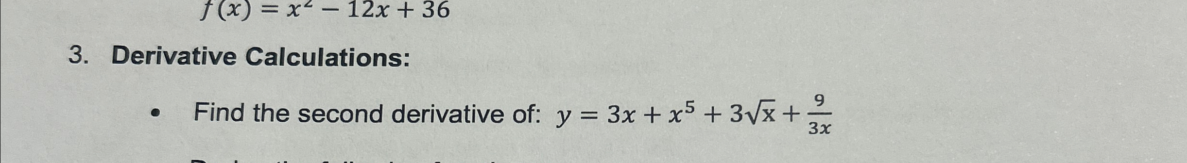 Solved Derivative Calculations:Find the second derivative | Chegg.com