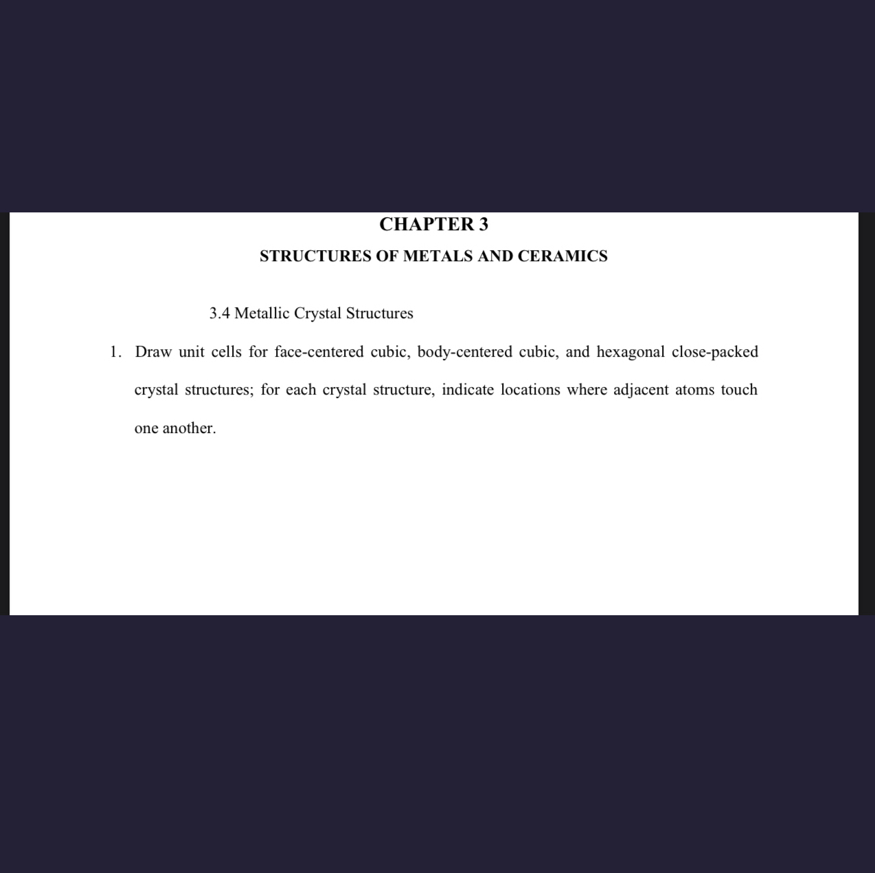 Solved CHAPTER 3STRUCTURES OF METALS AND CERAMICS3.4 | Chegg.com