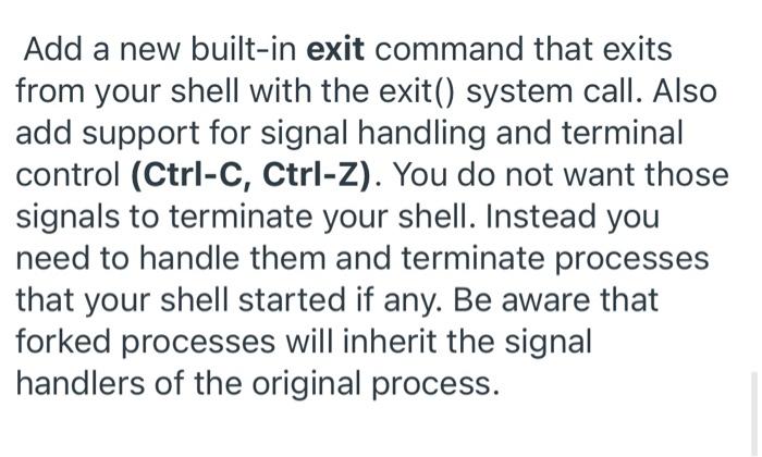 Solved Add a new built-in exit command that exits from your | Chegg.com