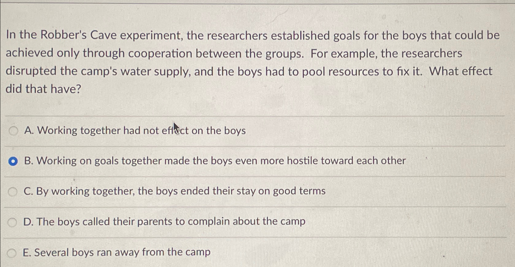 Solved In the Robber's Cave experiment, the researchers | Chegg.com
