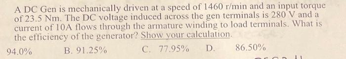 Solved A DC Gen is mechanically driven at a speed of | Chegg.com