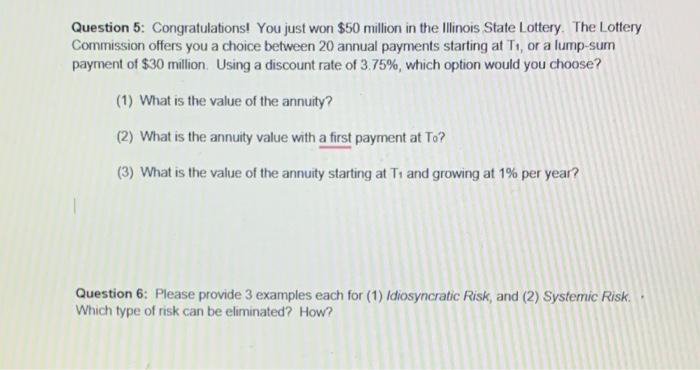 Solved Question 5: Congratulations! You just won $50 million | Chegg.com