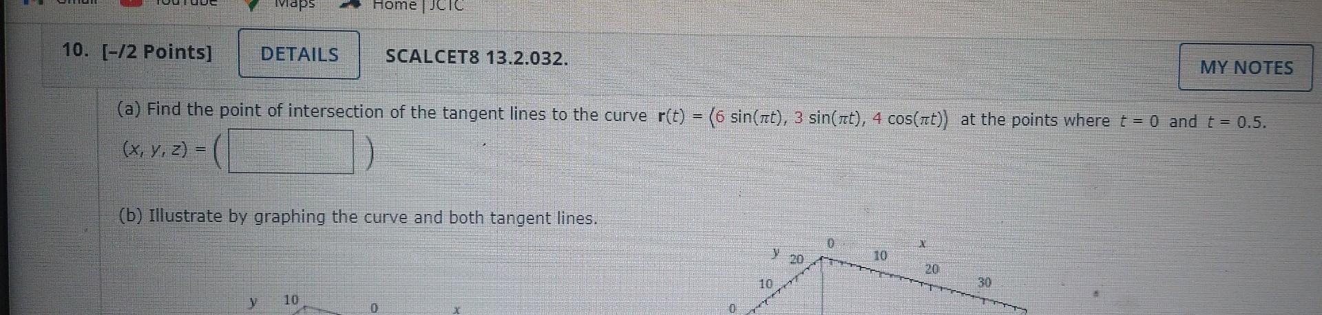Solved (a) Find the point of intersection of the tangent | Chegg.com