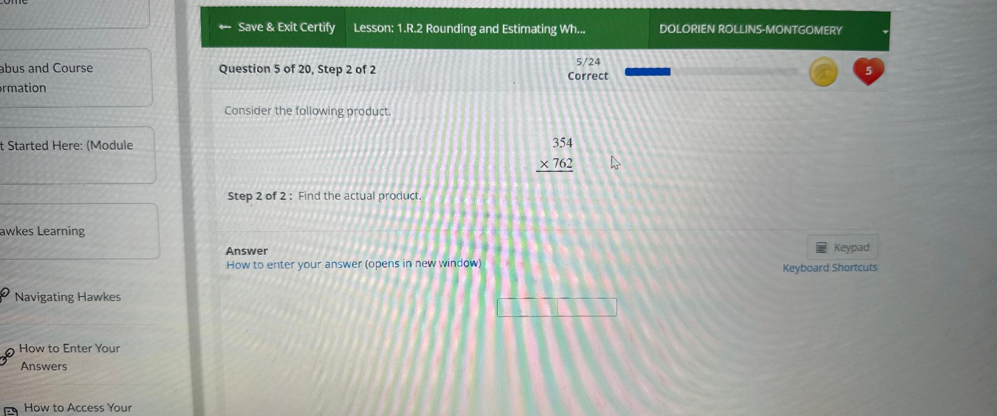 Solved Save & Exit CertifyLesson: 1.R. 2 ﻿Rounding and | Chegg.com