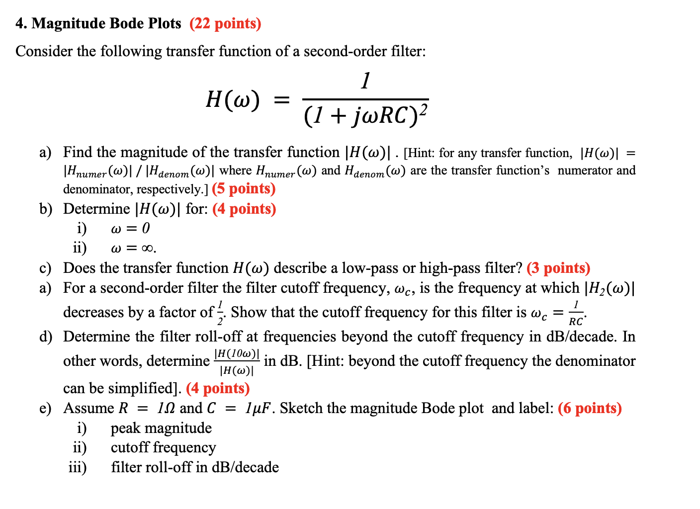 Solved Magnitude Bode Plots (22 ﻿points)Consider the | Chegg.com