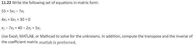 Solved 11.22 ﻿Write the following set of equations in matrix | Chegg.com