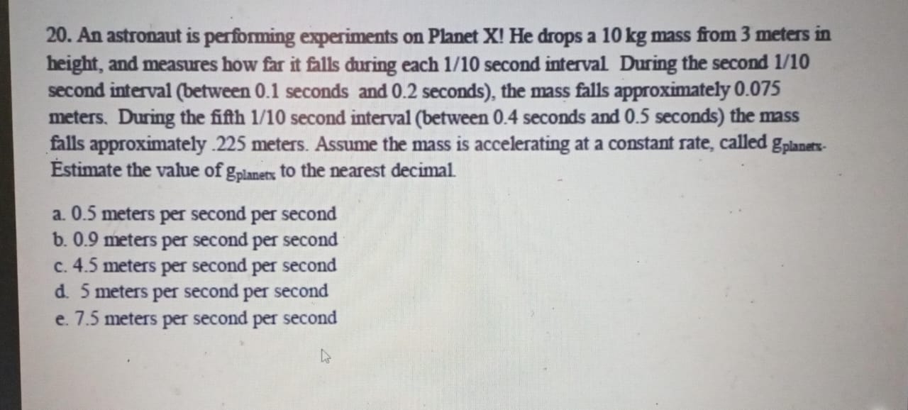 An astronaut is performing experiments on Planet x! | Chegg.com