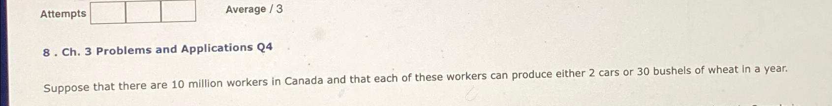 Solved AttemptsAverage / 38. ﻿Ch. 3 ﻿Problems and | Chegg.com