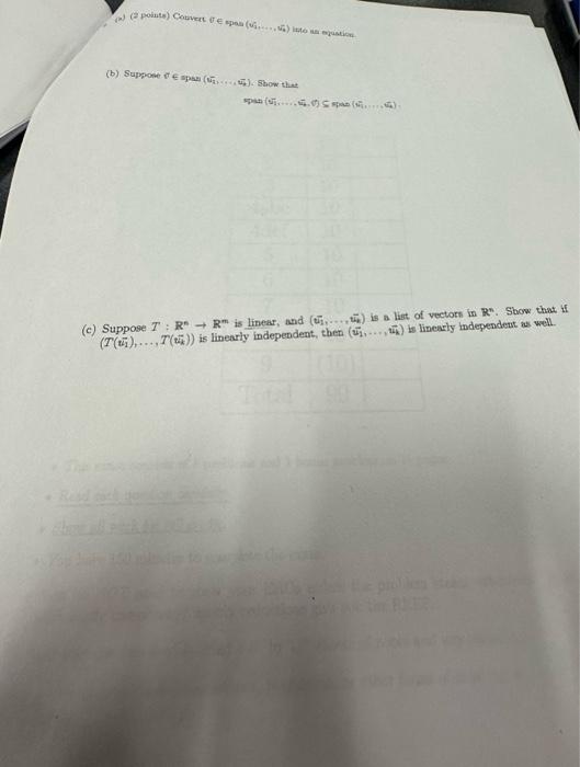 Solved (c) Suppose T:Rn→Rm is linear, and (u1,…,Lk) is a | Chegg.com