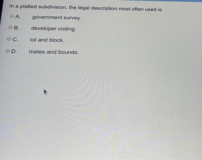 Under the government survey method of legal | Chegg.com