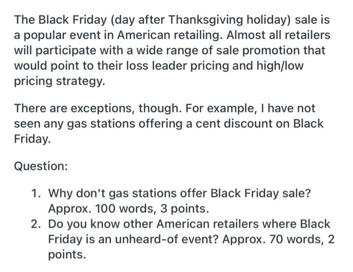 Solved The Black Friday (day after Thanksgiving holiday) | Chegg.com