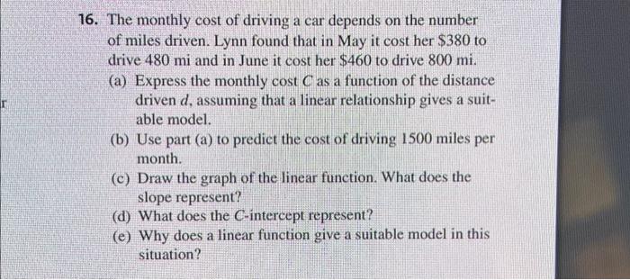 Solved 16. The monthly cost of driving a car depends on the | Chegg.com