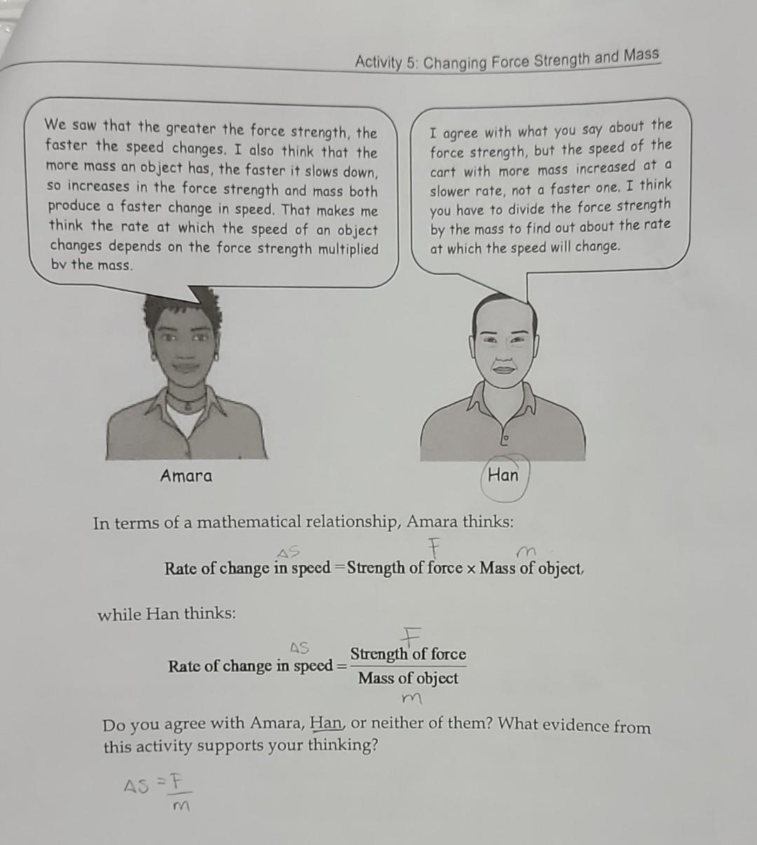 Solved Activity 5: Changing Force Strength and Mass We saw | Chegg.com